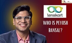 Peyush Bansal (CEO of Lenskart): Age, Wife, Career, Net Worth ...